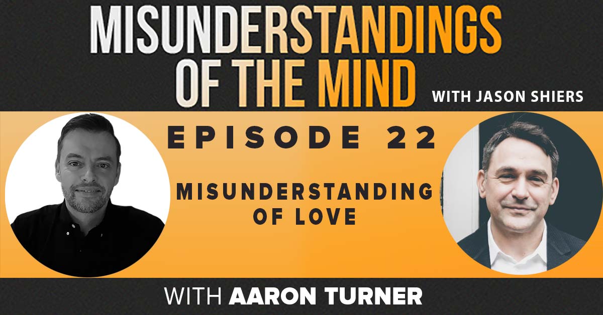 Misunderstandings of Love | Aaron Turner & Jason Shiers